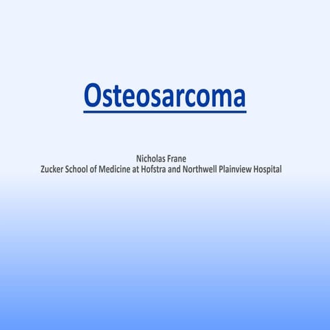 Osteosarcoma | PPTX