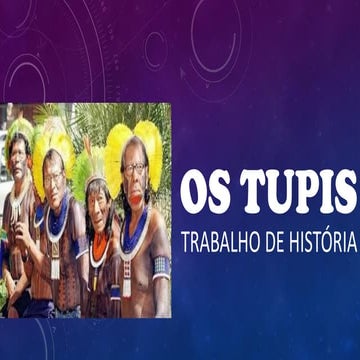 A origem dos Tupis - Trabalho de Historia | PDF