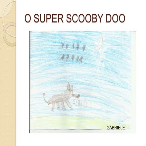 O super scooby doo | PPTX