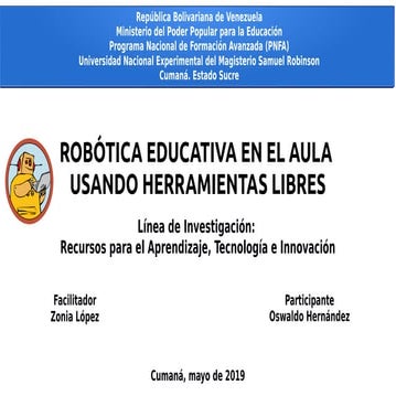 ROBÓTICA EDUCATIVA EN EL AULA DE CLASES USANDO HERRAMIENTAS LIBRES | PDF
