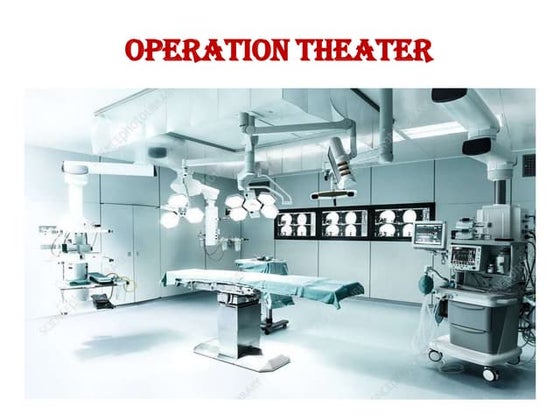 Operation theatre design | PPTX