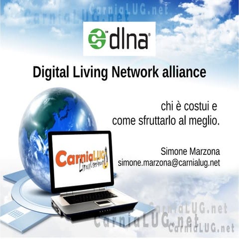 Digital Living Network Alliance - chi è costui e come sfruttarlo al ...