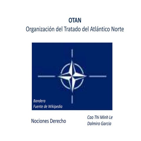 Presentacion la otan | PPTX