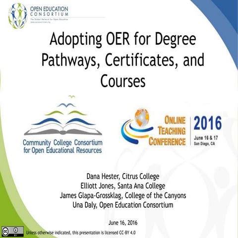 CCOTC16: OER Degree Pathways, Certificates, and Courses | PPT
