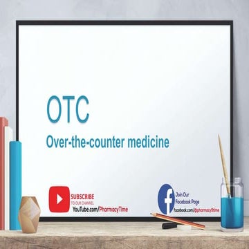 Otc over the counter medicine | PPTX