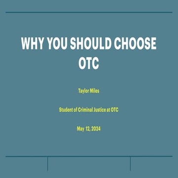 Otc presentation detailing the pros for choosing Otc | PPT