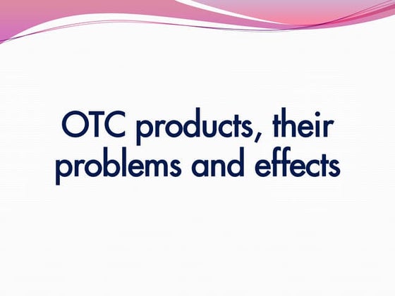 Over the Counter drugs vs Prescription Drugs | PPTX