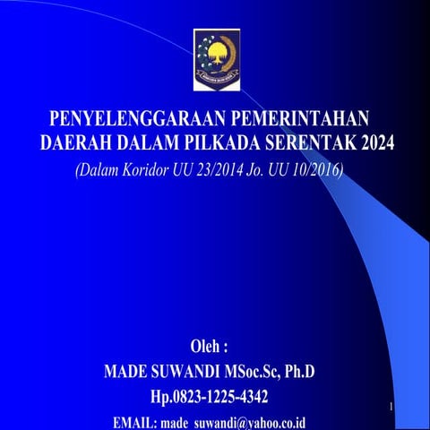 OTDA - KEWENANGAN PENYELENGGARAAN PEMDA DALAM PILKADA 2024.pptx