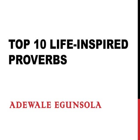 Top 10 life inspired proverbs | PPS