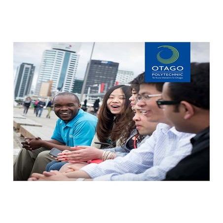 STUDY AT OTAGO POLYTECHNIC, NEW ZEALAND !! | PDF