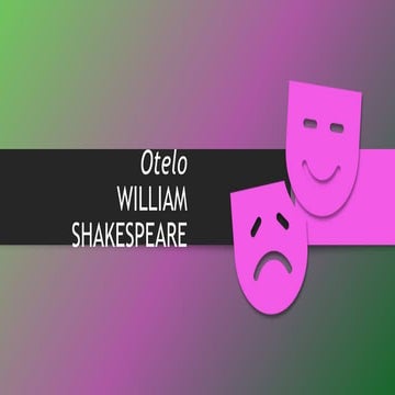 Otelo de William Shakespeare, Literatura Clásica | PPTX