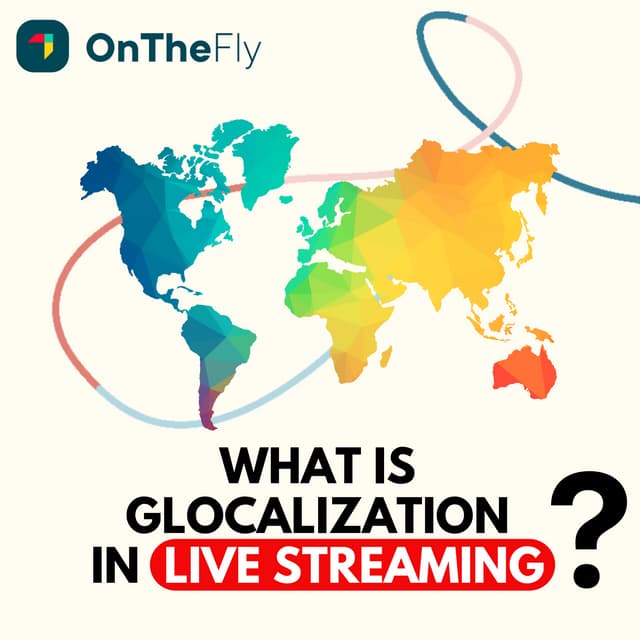 What is Glocalization in Live Streaming? | PDF