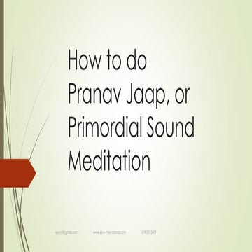 How to do primordial sound meditation | PPTX