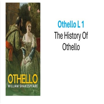 Educational Powerpoint about the History of the Writing of Othello | PPTX