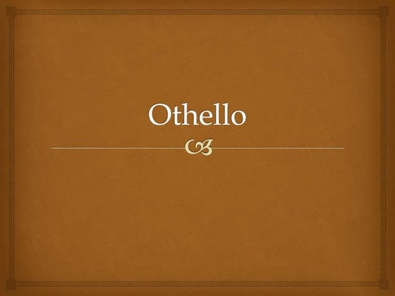 Othello Background Notes | PPT