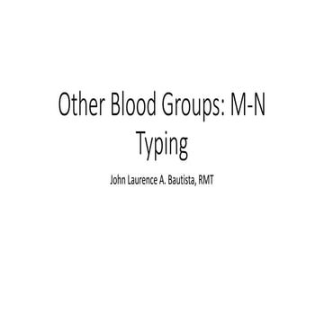 Other-Blood-Groups-MN Blood bank laboratory | PDF