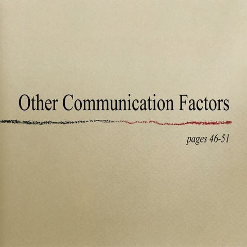 Other Communication Factors, P 46 51 | PPT