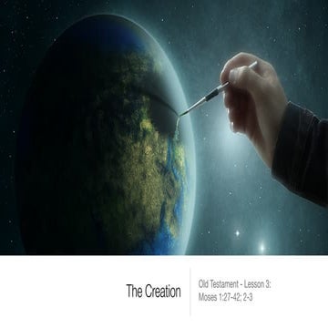 LDS OT Gospel Doctrine Class - Lesson 3 - The creation | PPT
