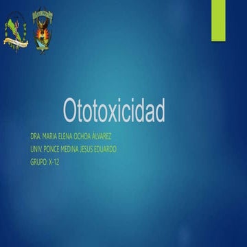 ototoxicidad y su sintomatologia aa.pptx