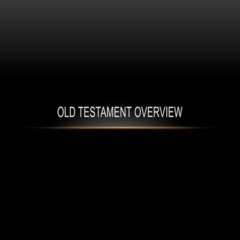 Old Testament Overview | PPTX