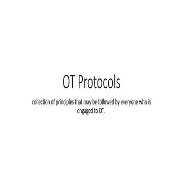 OT Protocols. OT Protocols OT Protocolspptx | PPTX