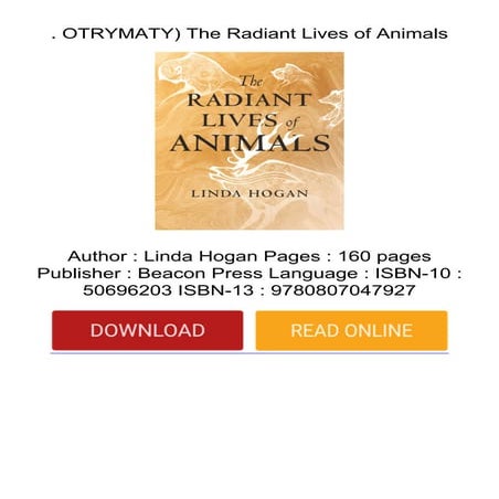 . OTRYMATY) The Radiant Lives of Animals | PDF