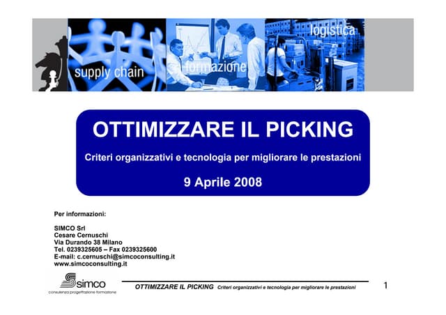 SIMCO: Ottimizzare il Picking - seconda parte | PPT | Free Download SIMCO: Ottimizzare il Picking - seconda parte | PPT | Free Download