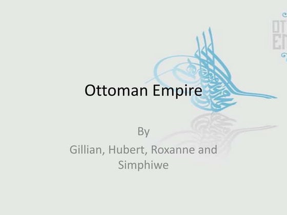 The Ottoman Empire | PPTX