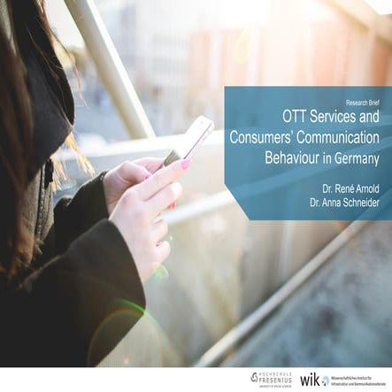OTT Services and Consumers' Communication Behaviour in Germany | PPT