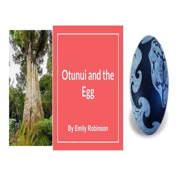 Otunui and the egg | PPTX