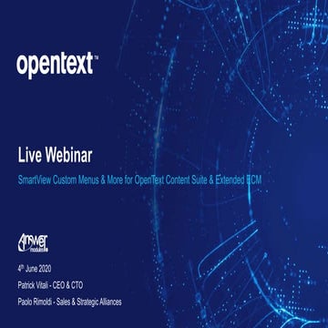 OpenText Webinar - Smart View Custom Menus & more | PPTX | Web Conferencing | Computer Software ...