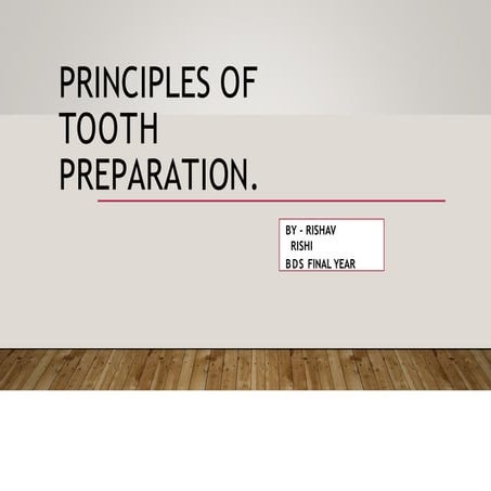 Principle of tooth preparation prosthodontics | PPTX