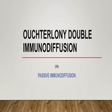 Ouchterlony Double Immunodiffusion | PPTX