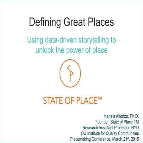 Defining Great Places: Using data-driven storytelling to unlock the ...