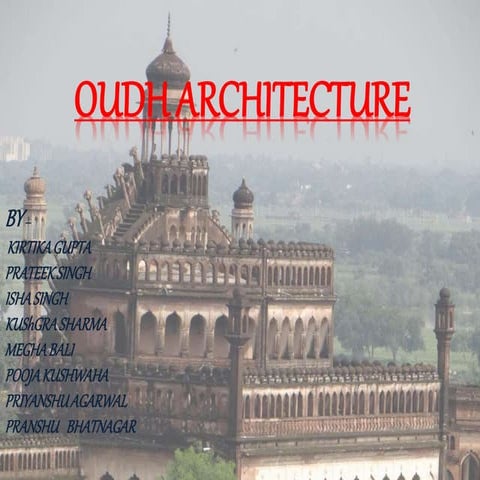 Oudh architecture | PPTX