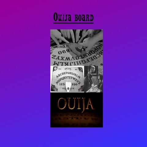 Ouija | PPTX