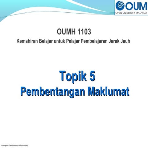 Oumh1103 topik 5 | PPT