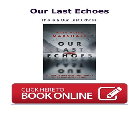 تنزيل كتاب [PDF] Our Last Echoes | PDF