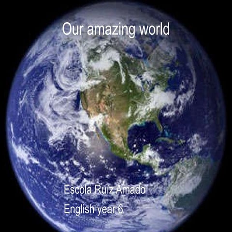 Our amazing world | PPT