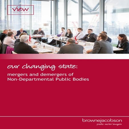 Our changing state - mergers and demergers of NDPBs | PDF