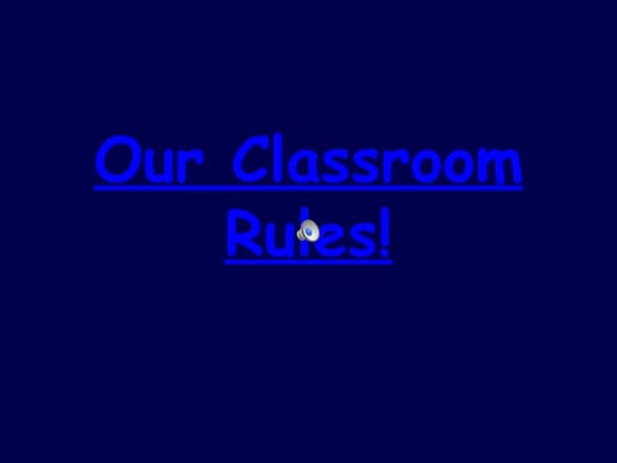 Our Classroom Rules! | PPT