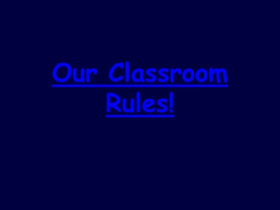 Our Classroom Rules! | PPT
