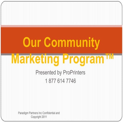 Our Community Marketing Program Ppt 10 7 11 | PPT