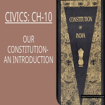 CHAPTER-10THE CONSTITUTION OF INDIA.pptx