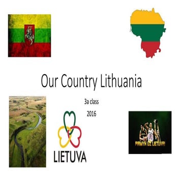 Our country lithuania | PPT