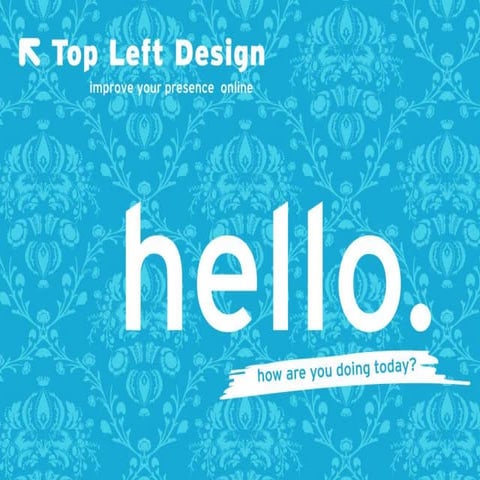 The Top Left Design Design Process | PPT