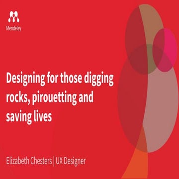 Designing for those digging rocks, pirouetting and saving lives: Our ...