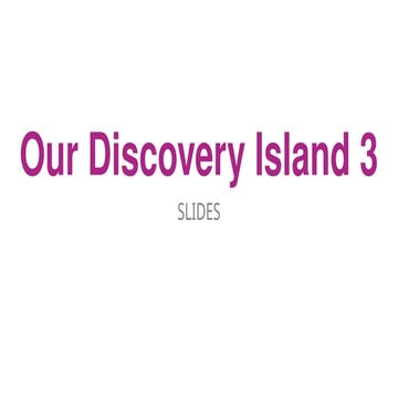 Our Discovery Island 3 - Slides for teaching | PPTX