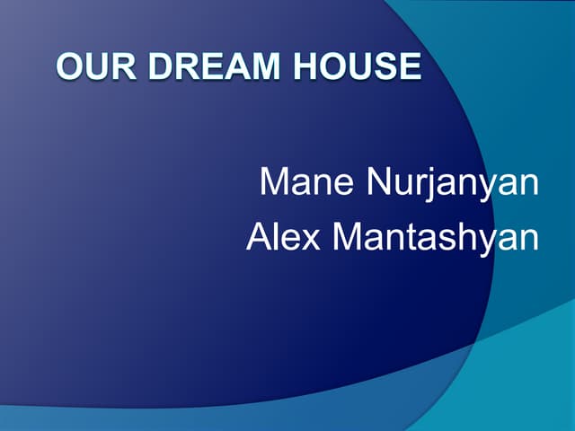 My house presentation | PPTX