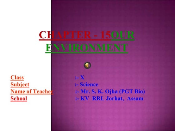 Our Environment Class - 10th | PPT